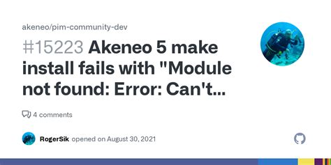 Akeneo 5 Make Install Fails With Module Not Found Error Cant