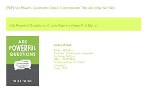 Ppt [pdf] Ask Powerful Questions Create Conversations That Matter By Will Wise Powerpoint