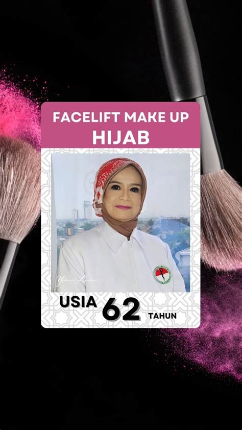 SPECIALIST FACELIFT & AGELESS Make Up | ️ FACELIFT MAKE UP HIJAB ...
