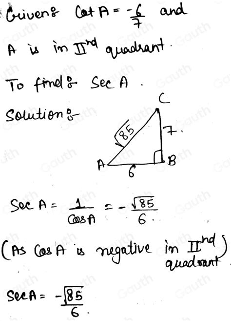 solved given cot a 6 7 and that angle a is in quadrant ii find the