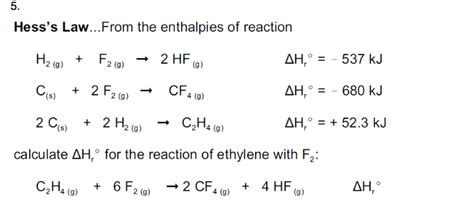 Solved Hesss Law From The Enthalpies Of Reaction F2 G →