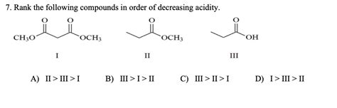 SOLVED: 7. Rank the following compounds in order of decreasing acidity ...