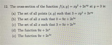 solved the cross section of the function f x y xy2 2exy ﻿at