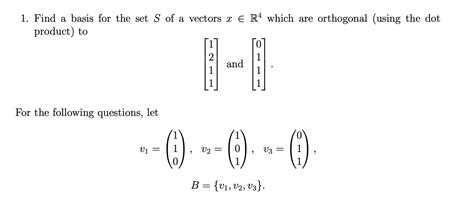 Solved Find A Basis For The Set S Of A Vectors XR Which Chegg Com