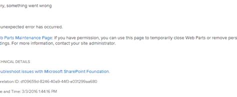 SharePoint Error If You Have Permission You Can Use This Page To Temporarily Close Web