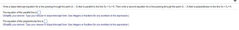 Solved Write A Slope Intercept Equation For A Line Passing