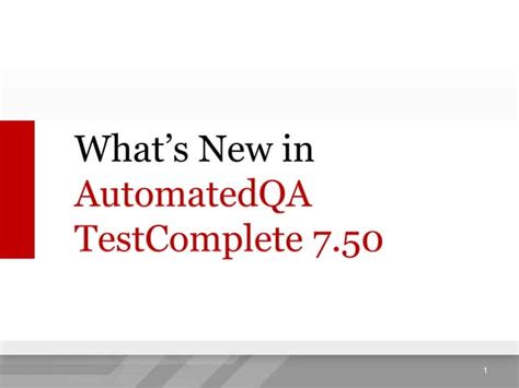 Testcomplete 750 New Features Pptx
