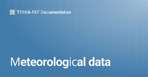 Meteorological Data Terra Ref Documentation