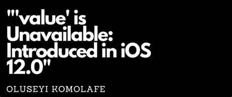 Value Is Unavailable Introduced In Ios 120 Xcode Error In React