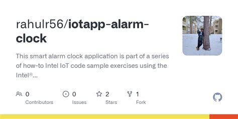 GitHub Rahulr Iotapp Alarm Clock This Smart Alarm Clock Application Is Part Of A Series Of