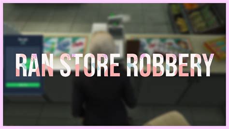 FREE QB ESX Ran Store Robbery FiveM Releases Cfx Re Community