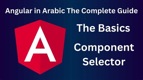 Fully Understanding The Component Selector Youtube