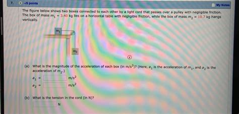 Solved O 15 Points 7 My Notes The Figure Below Shows Two