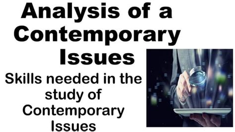 Analysis Of A Contemporary Issuespptx