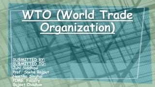 Ppt On WTO PPTX