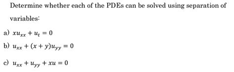 solved determine whether each of the pdes can be solved