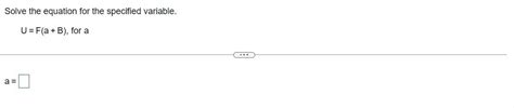 solve the equation for the specified variable