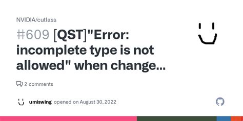Qst Error Incomplete Type Is Not Allowed When Change Cuda Sm Architecture Number In Examples