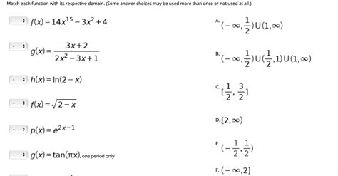 solved match each function with its respective domain some