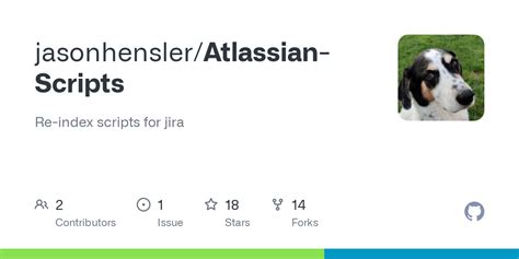 Github Jasonhensleratlassian Scripts Re Index Scripts For Jira