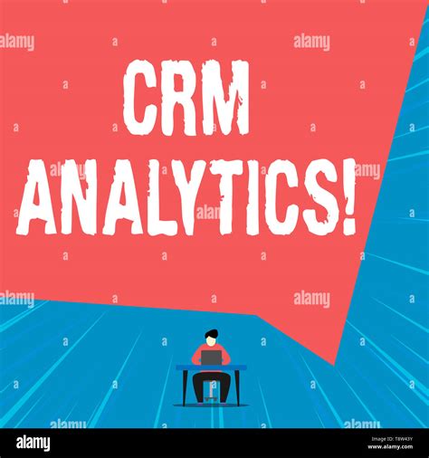 Text Sign Showing Crm Analytics Business Photo Showcasing Applications Used To Evaluate An