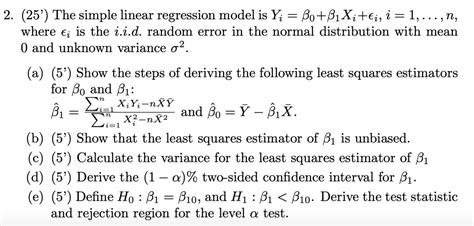 solved 2 25 the simple linear regression model is yi bo bixi ei