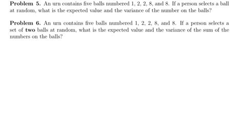 solved problem 5 an urn contains five balls numbered 1 2