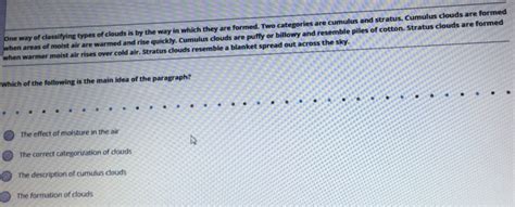 Solved One Way Of Classifying Types Of Clouds Is By The W