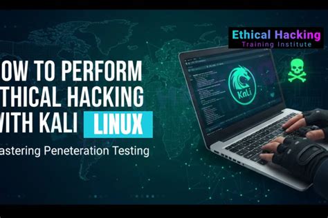 How To Perform Ethical Hacking With Kali Linux Learn Ethical Hacking