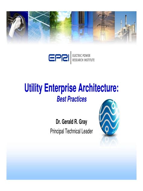 Utility Enterprise Architecture Best Practices Webcast Enterprise
