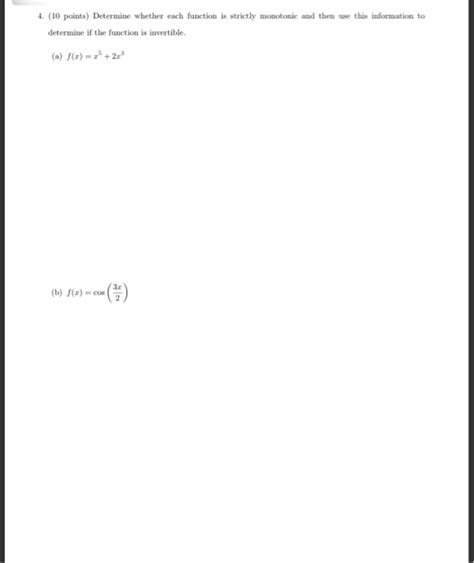 Solved 4 Determine Whether Each Function Is Strictly