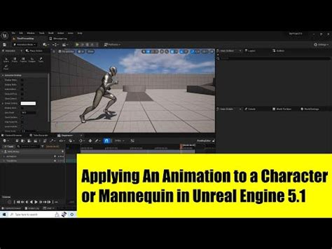 Applying Animation to a Character or Mannequin in Unreal Engine 5.1 - YouTube