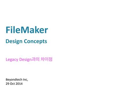 Filemaker Design Concept Ppt