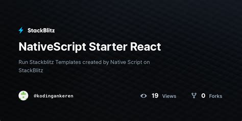 Nativescript Starter React Stackblitz