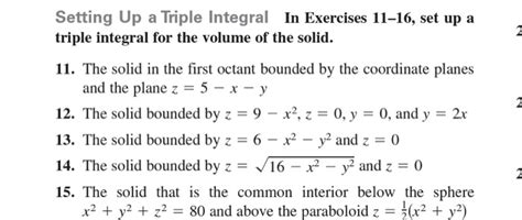 solved setting up a triple integral in exercises 11 16 set