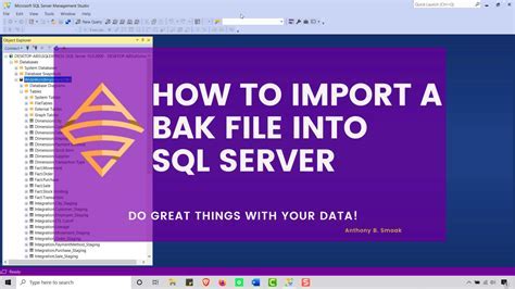 How To Restore Mssql Database From Bak File