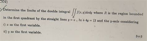 Determine The Limits Of The Double Integral StudyX
