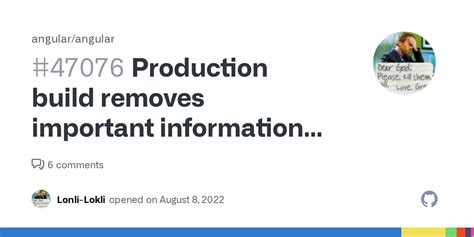 Production Build Removes Important Information From Error Issue Angular Angular GitHub