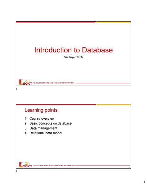 Database Introduction to Database Vũ Tuyet Trinh Learning points 1 Course overview 2 Basic