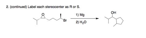 Solved Label each stereocenter as R or S. | Chegg.com
