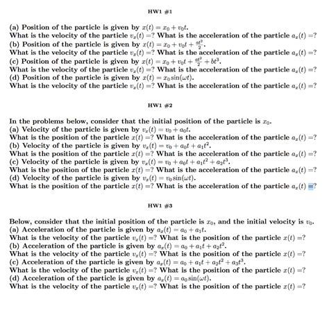 Solved HWI A Position Of The Particle Is Given By X T Chegg Com