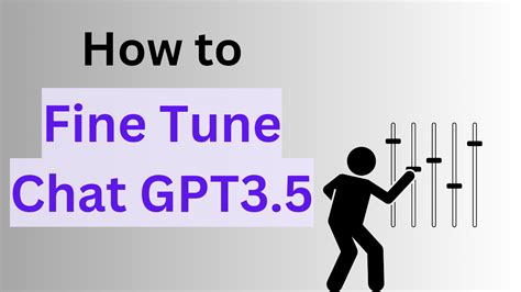 How To Fine Tune Chatgpt 35 Turbo Easily Open Ai Sea