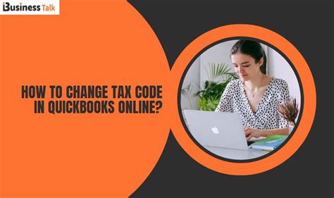 Guide On How To Change Tax Code Online IBusiness Talk