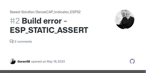 Build Error ESP STATIC ASSERT Issue Seeed Solution SenseCAP Indicator ESP GitHub