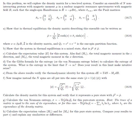 Solved In This Problem We Will Explore The Density Matrix Chegg