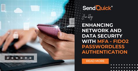 Fido2 Passwordless Fido2 Mfa Sendquick