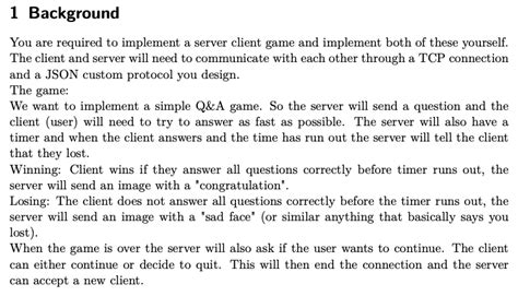 1 Background You Are Required To Implement A Server Chegg