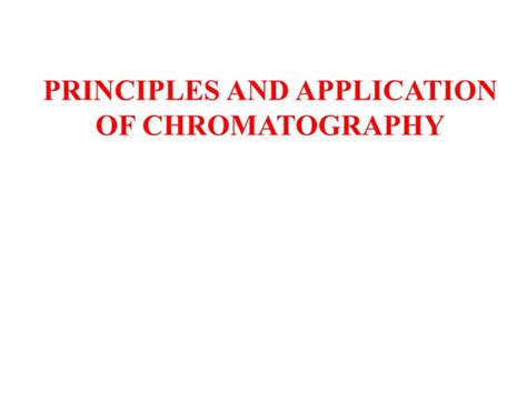 Column Chromatography Pptx