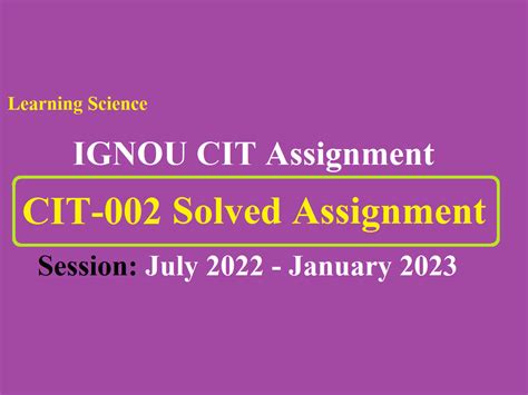 IGNOU CIT 002 Solved Assignment 2022 2023 Solution