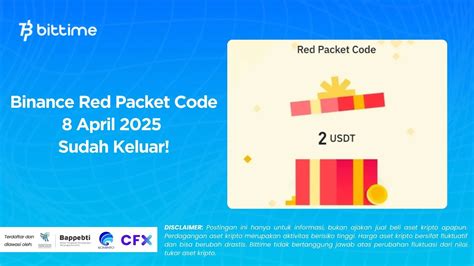 Binance Red Packet Code 8 April 2025 Sudah Keluarbinance Red Packet